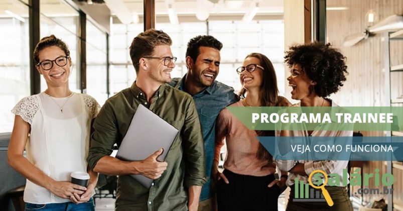 Entenda o que é o Programa Trainee e como escolher as vagas com seu perfil